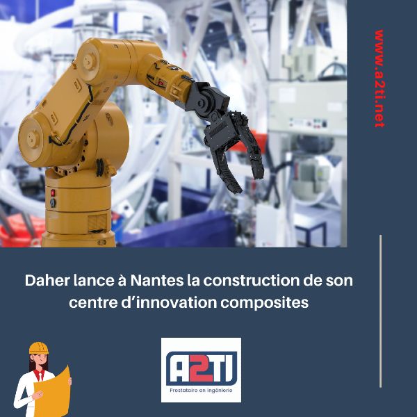 DAHER-NANTES-CONSTRUCTION-CENTRE-INNOVATION-COMPOSITES-A2TI